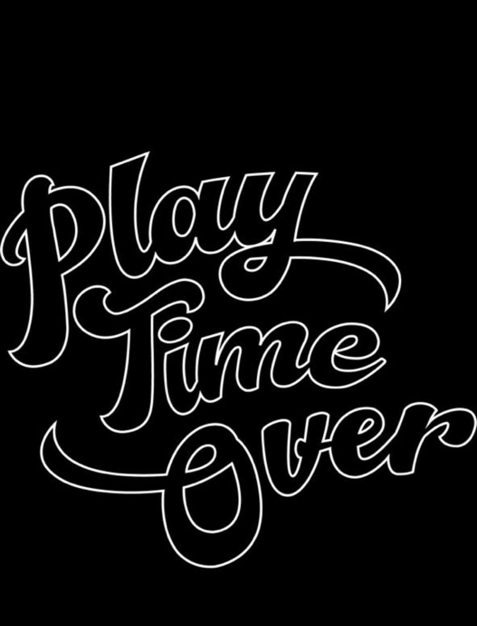 Play Time Over Co